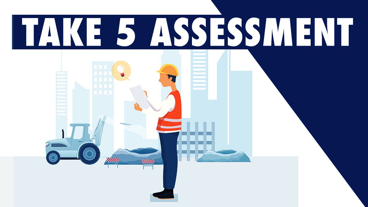 Take 5 Assessment Overview
