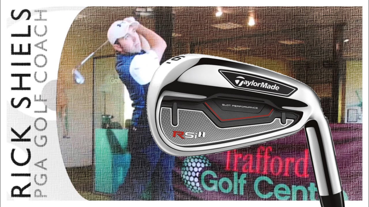 TaylorMade RSi 1 Irons Review on Rick Shiels Golf