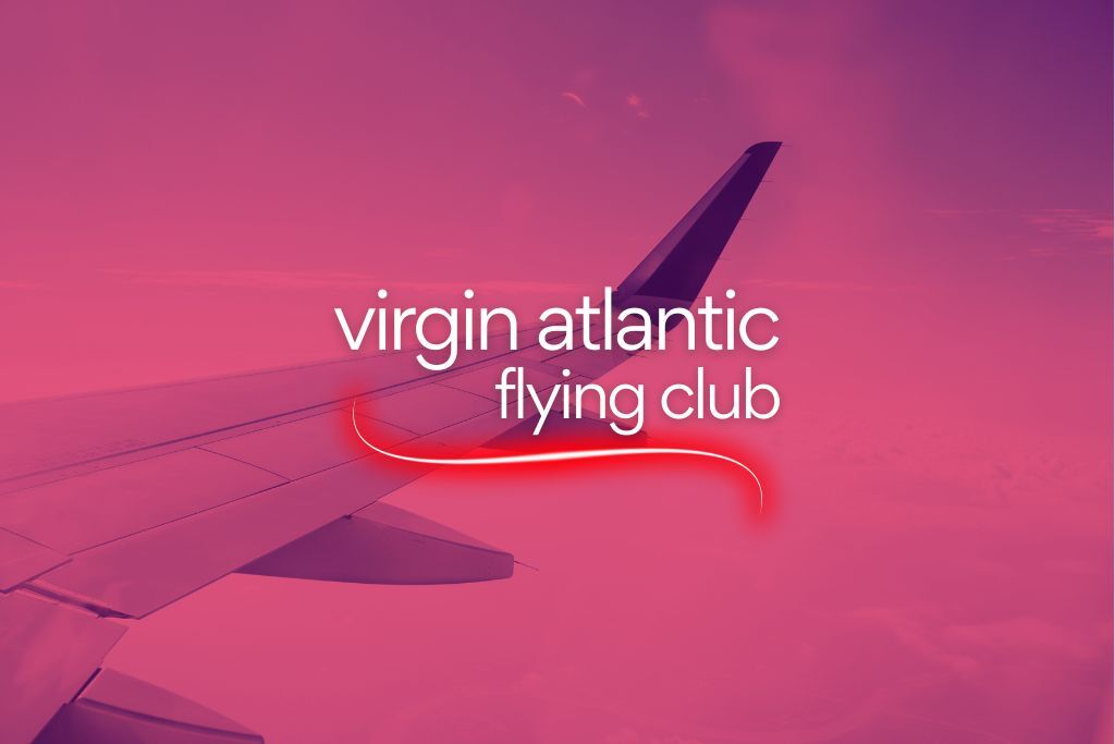 Daily Drop's Guide to Virgin Atlantic Flying Club