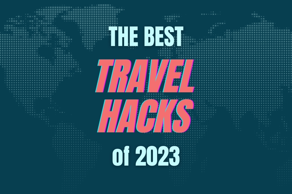 Dec 29, 2023: ️ The best travel hacks of 2023