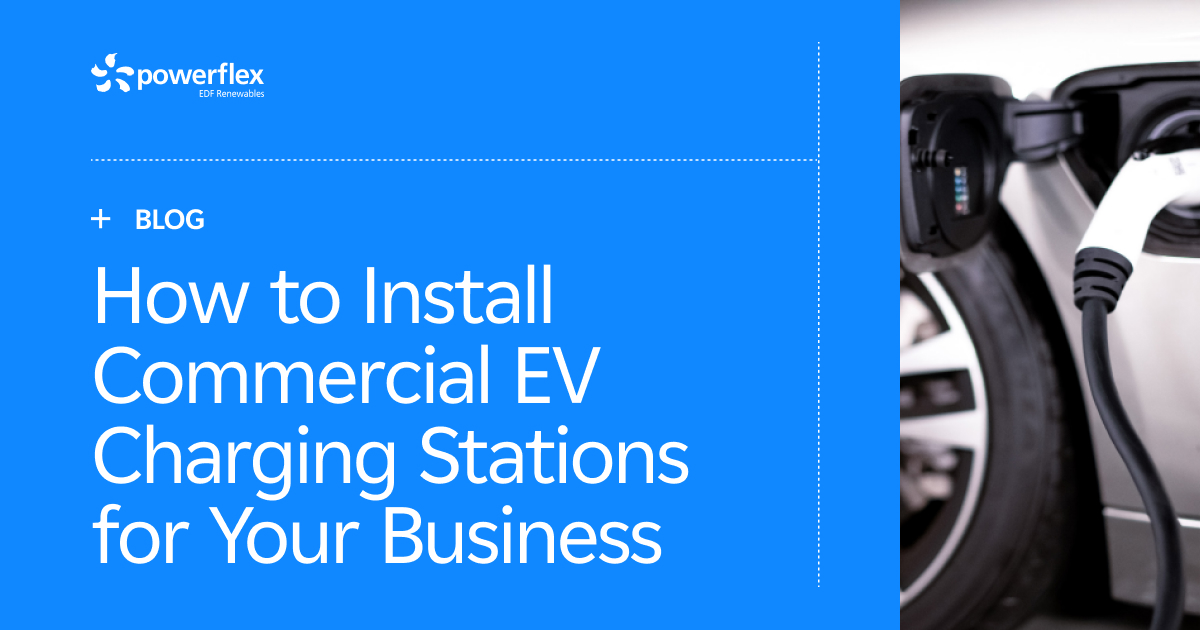 How to Install Commercial EV Charging Stations for Your Business ...