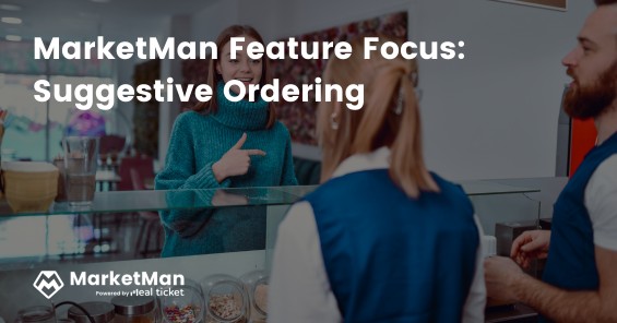 MarketMan Feature Focus: Suggestive Ordering | MarketMan | Restaurant ...
