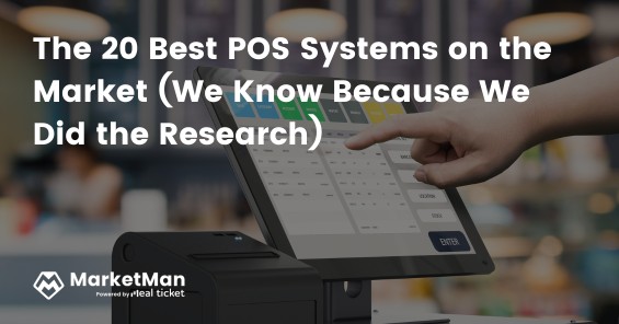 The 20 Best POS Systems on the Market (We Know Because We Did the ...