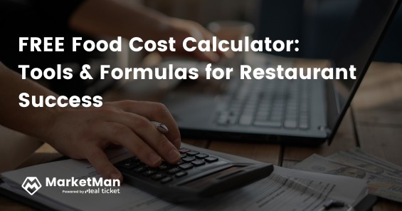 FREE Food Cost Calculator: Tools & Formulas for Restaurant Success ...