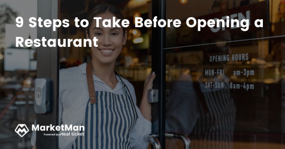 9 Steps to Take Before Opening a Restaurant | MarketMan | Restaurant ...