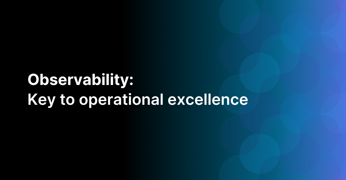 Observability in DevOps and Platform Engineering