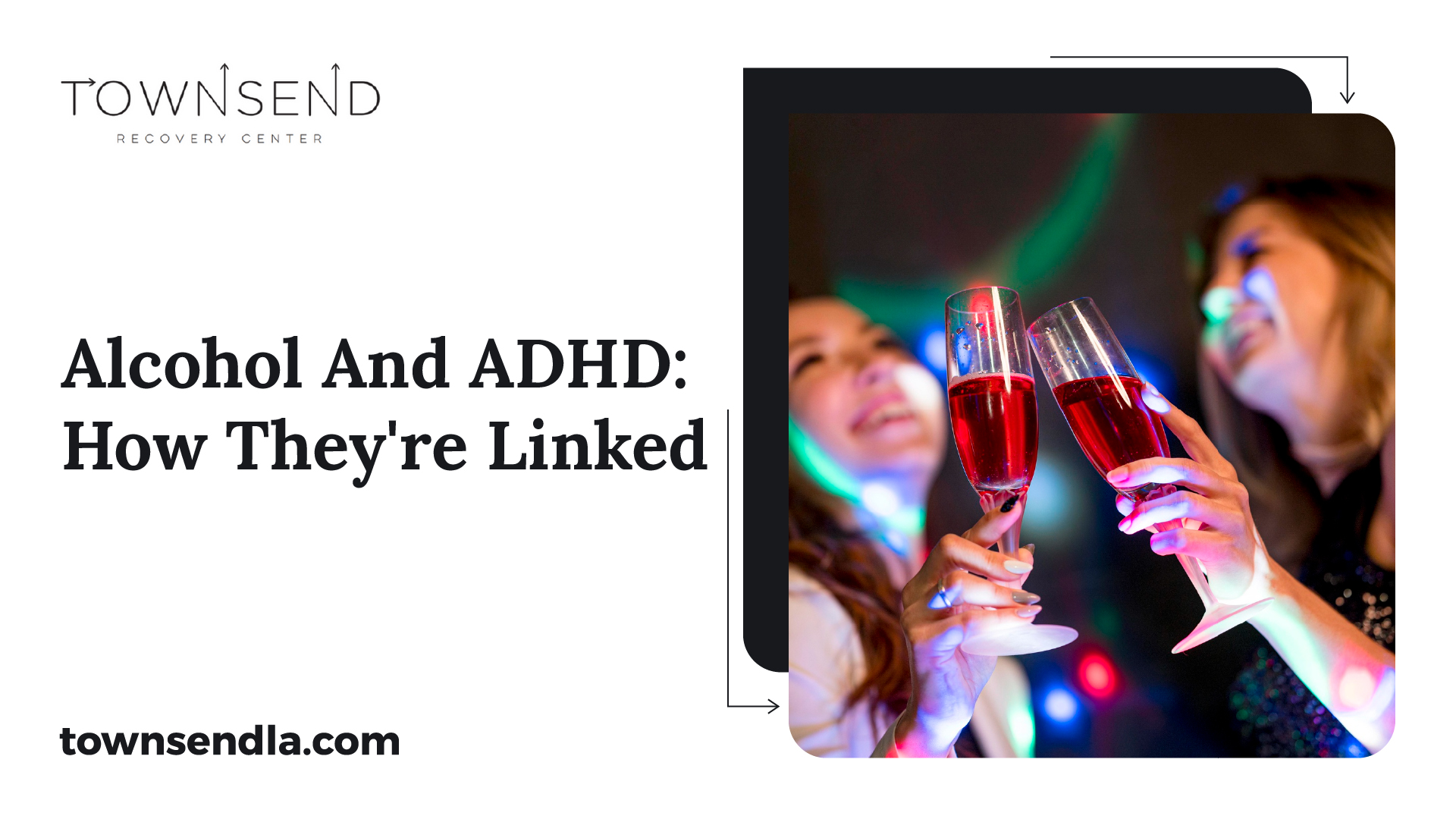 Alcohol and ADHD: How They're Linked