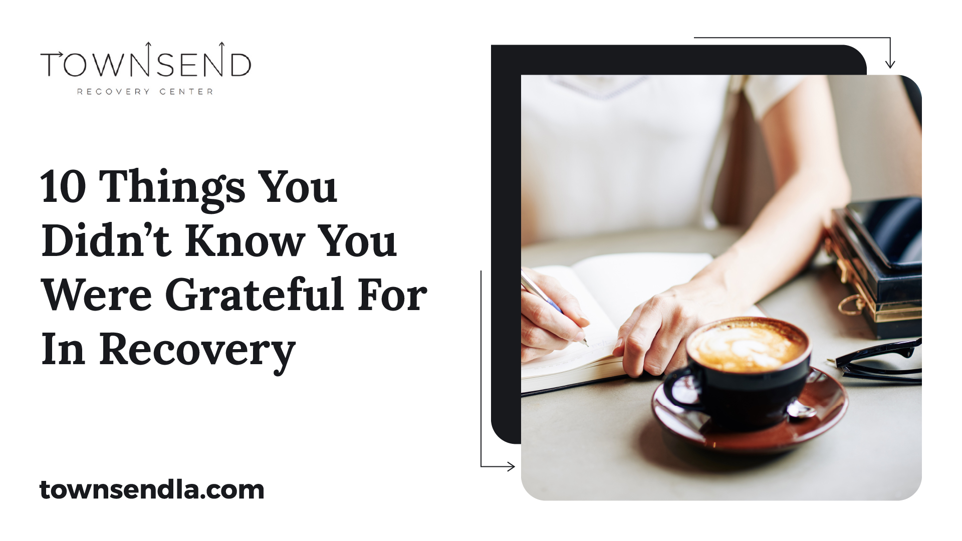 10 Things You Didn’t Know You Were Grateful for in Recovery