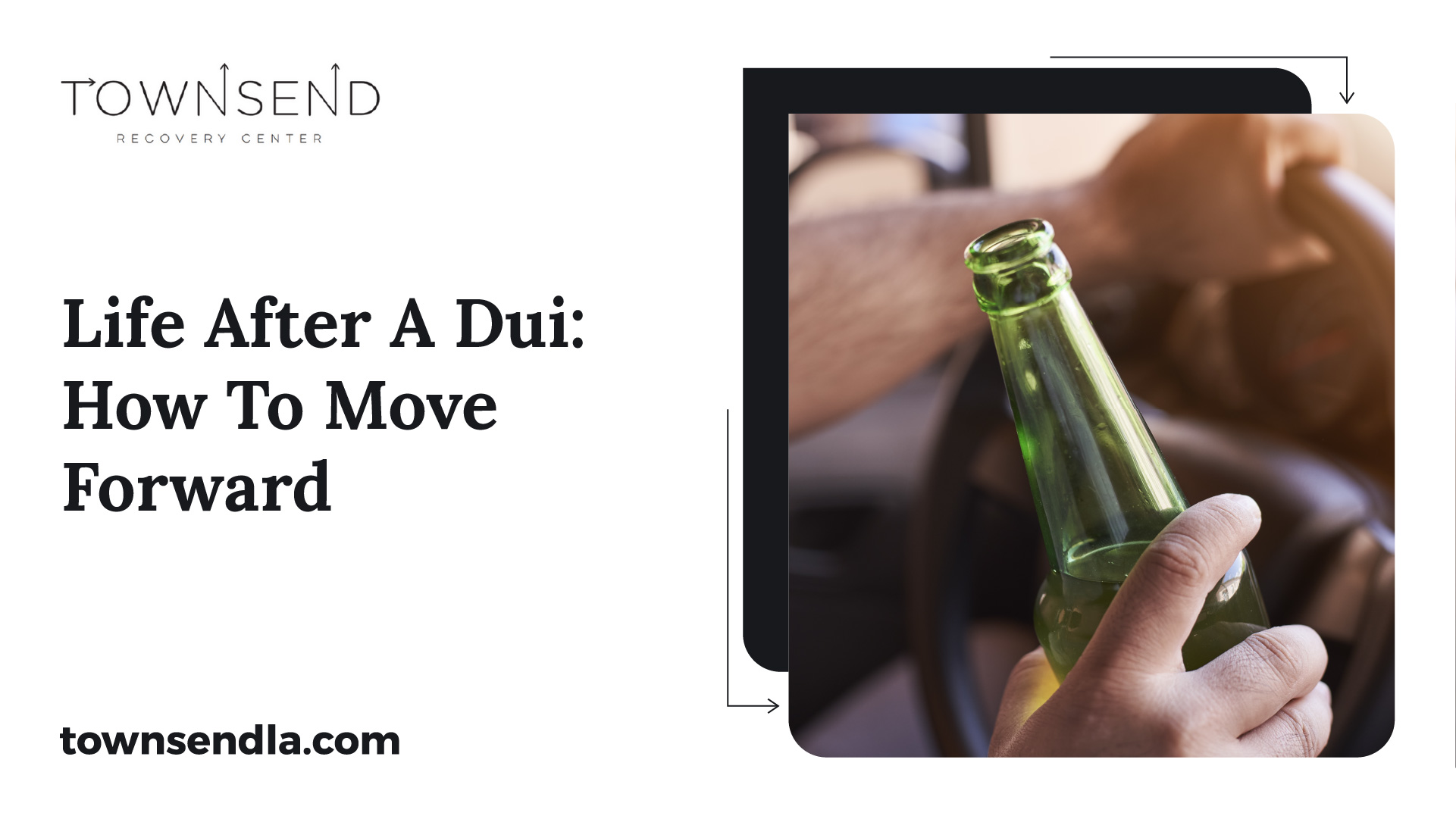 Life After A Dui: How to Move Forward