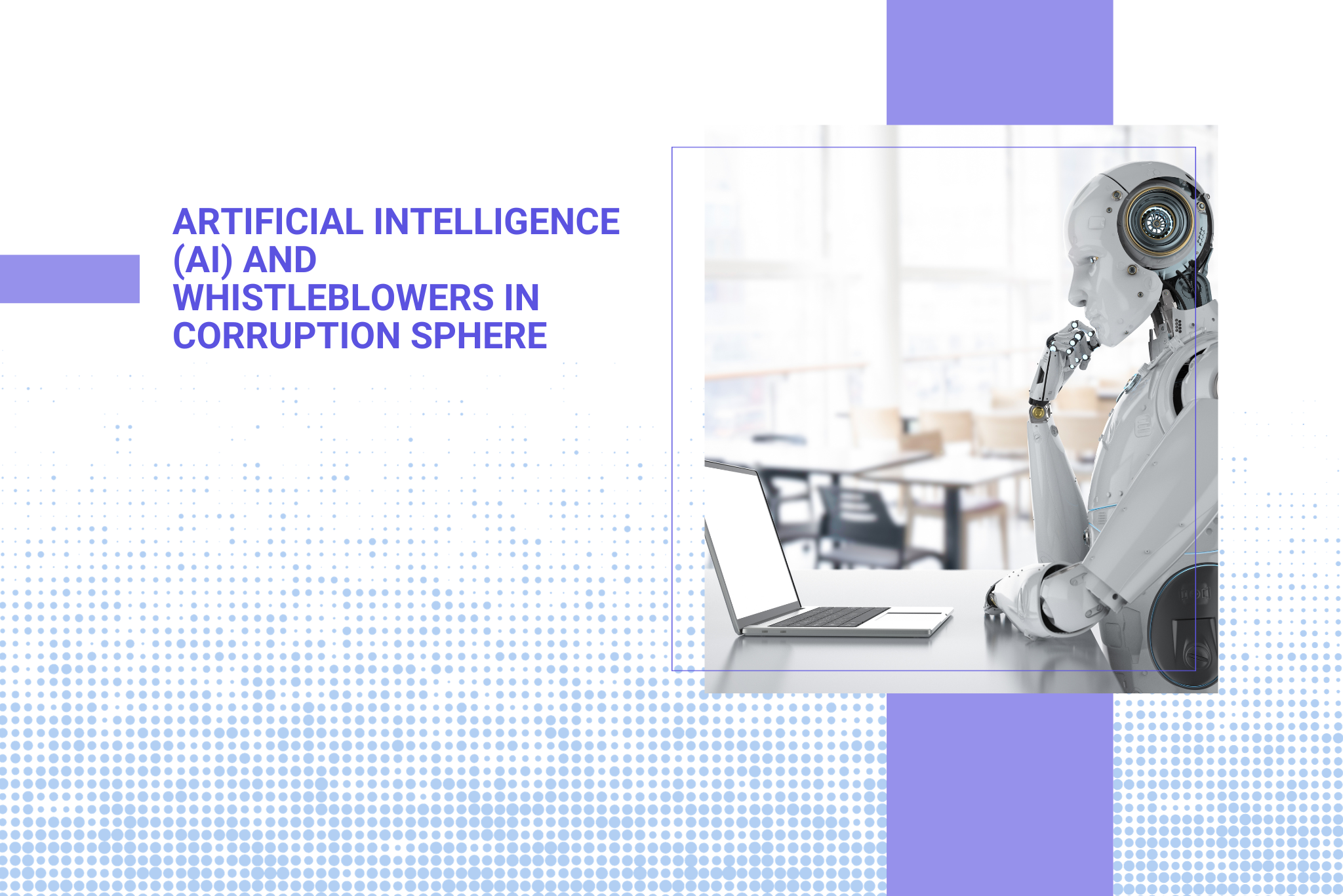 Artificial Intelligence (AI) and whistleblowers in corruption sphere
