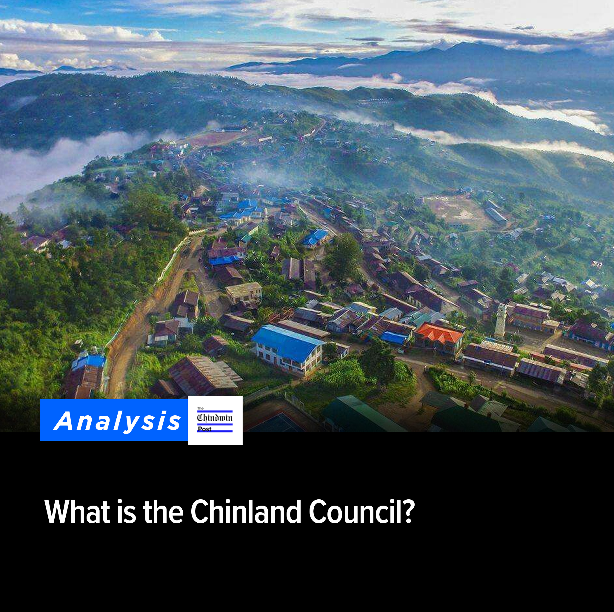 What Is The Chinland Council?
