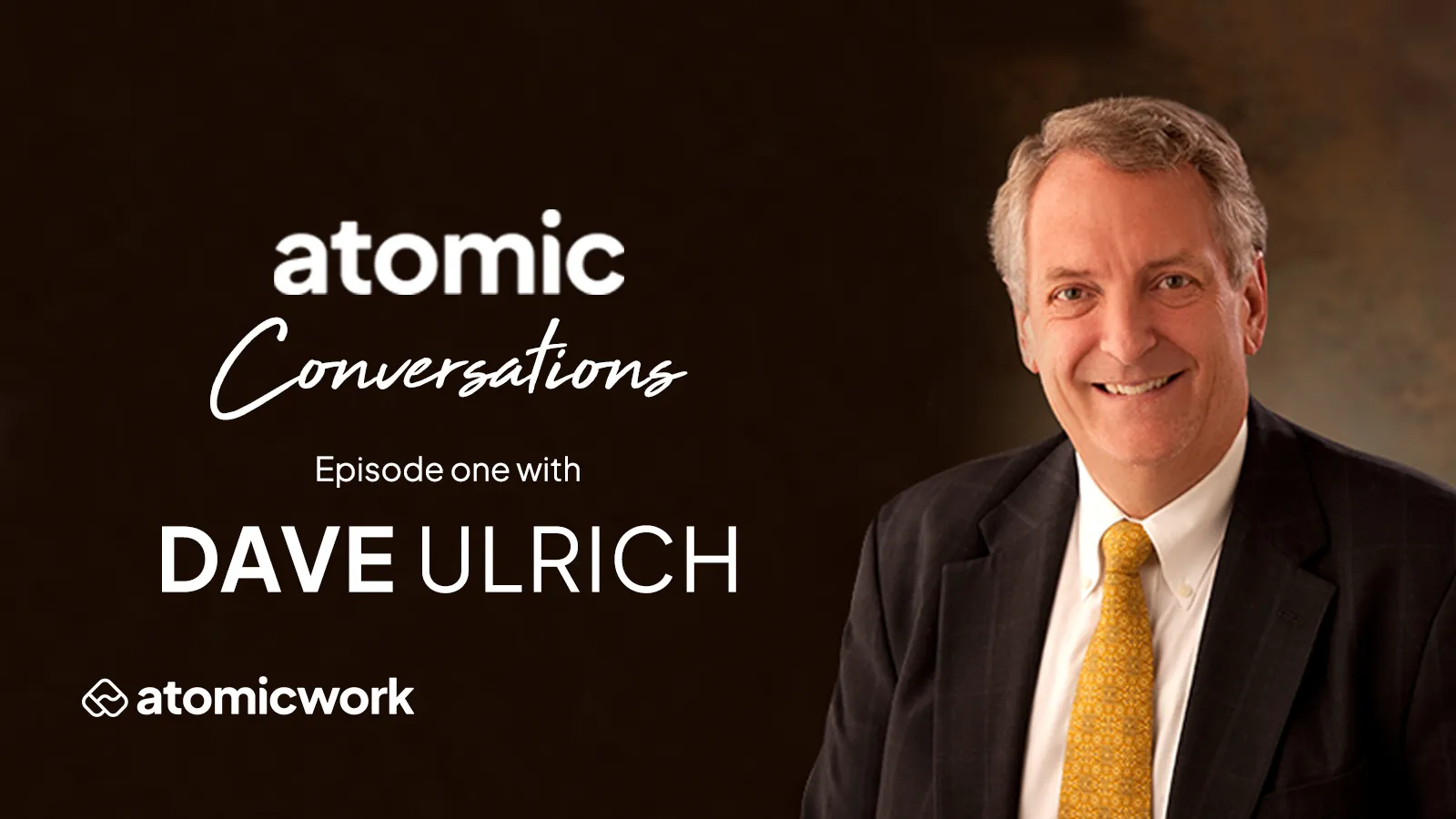 Atomic Conversations: Dave Ulrich on reinventing HR in modern ...