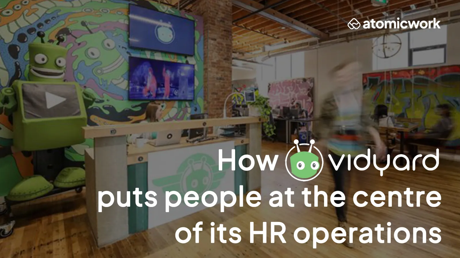 How Vidyard integrates culture and scales transparency with technology ...