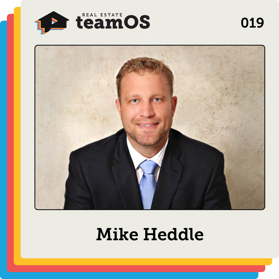 Building Your Real Estate Practice by Vertical with Mike Heddle