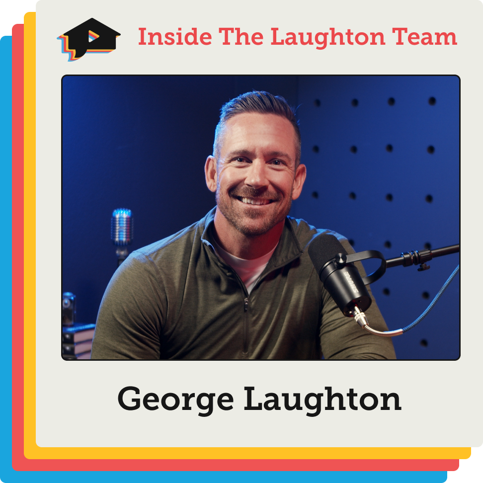 Foundations of a Top-Ten, $1B Team with George Laughton