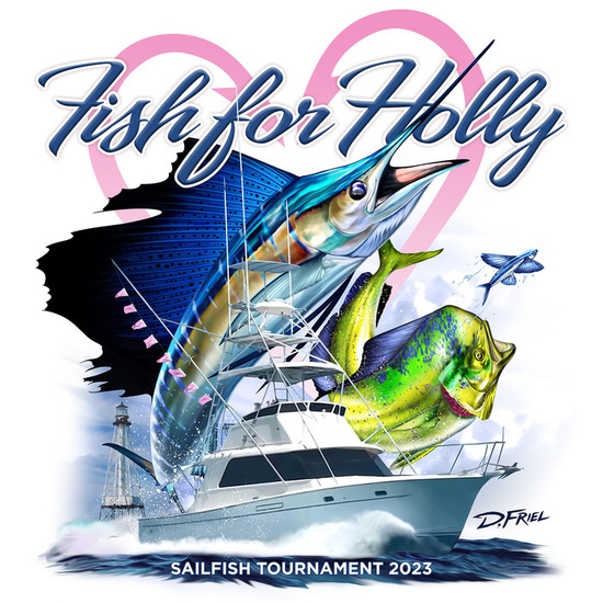 2023 Fish for Holly Sailfish Tournament | The Holly Given Fund