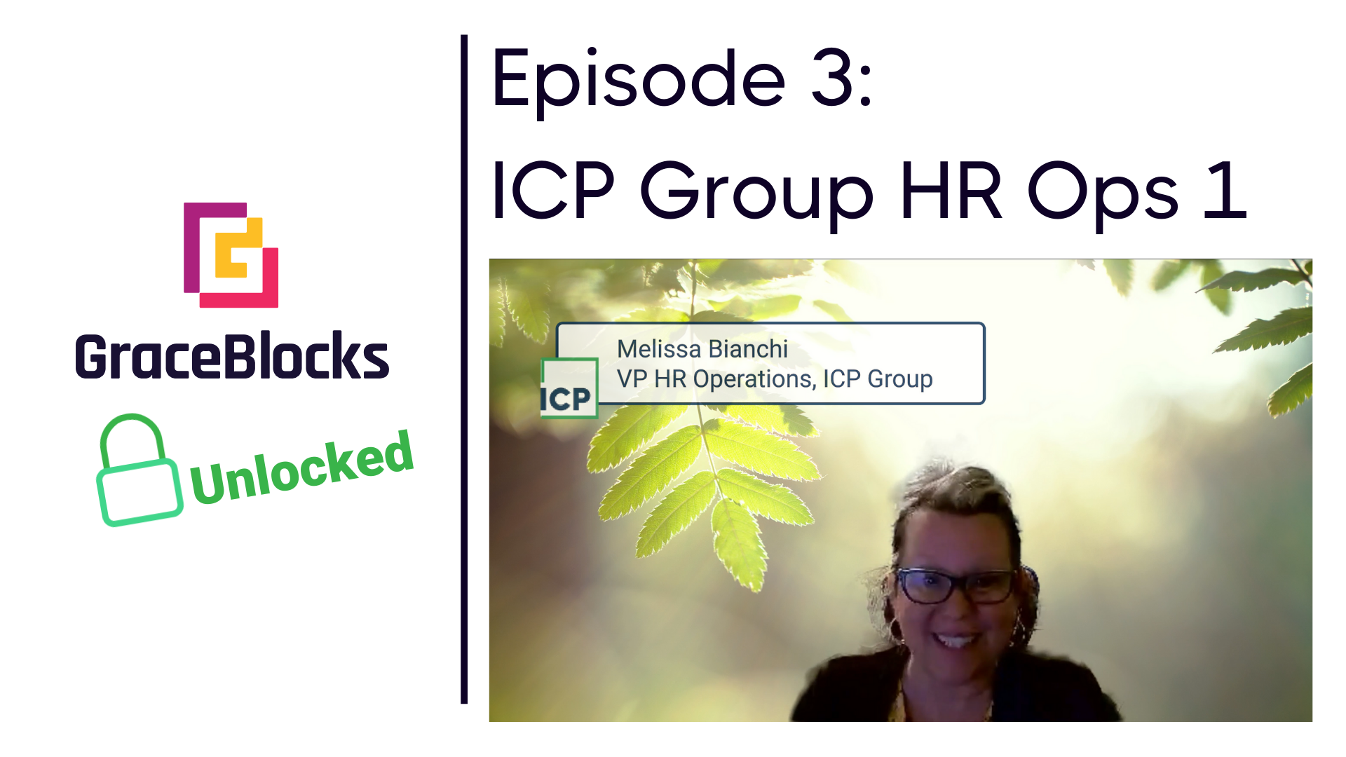 GraceBlocks Unlocked: E3 - ICP Group HR Ops 1 - GraceBlocks Blog
