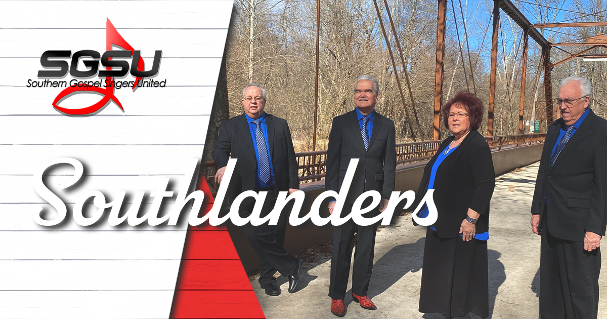 Southlanders | Southern Gospel Singers United