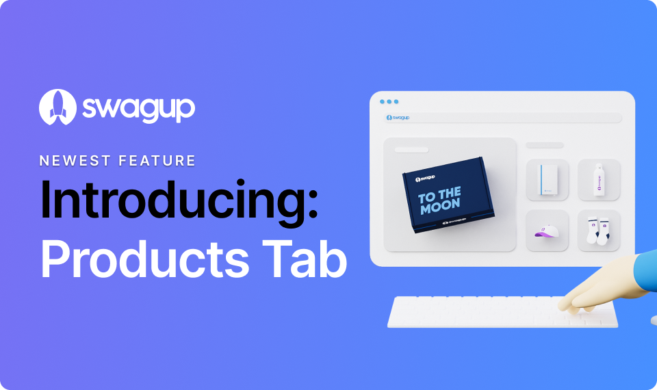 Introducing Products Tab – Your Personalized Swag Mood Board and ...