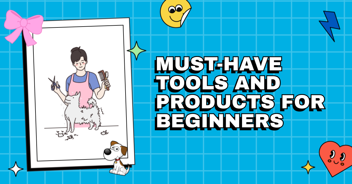 The Ultimate Dog Grooming Toolkit: Must-Have Tools and Products for ...