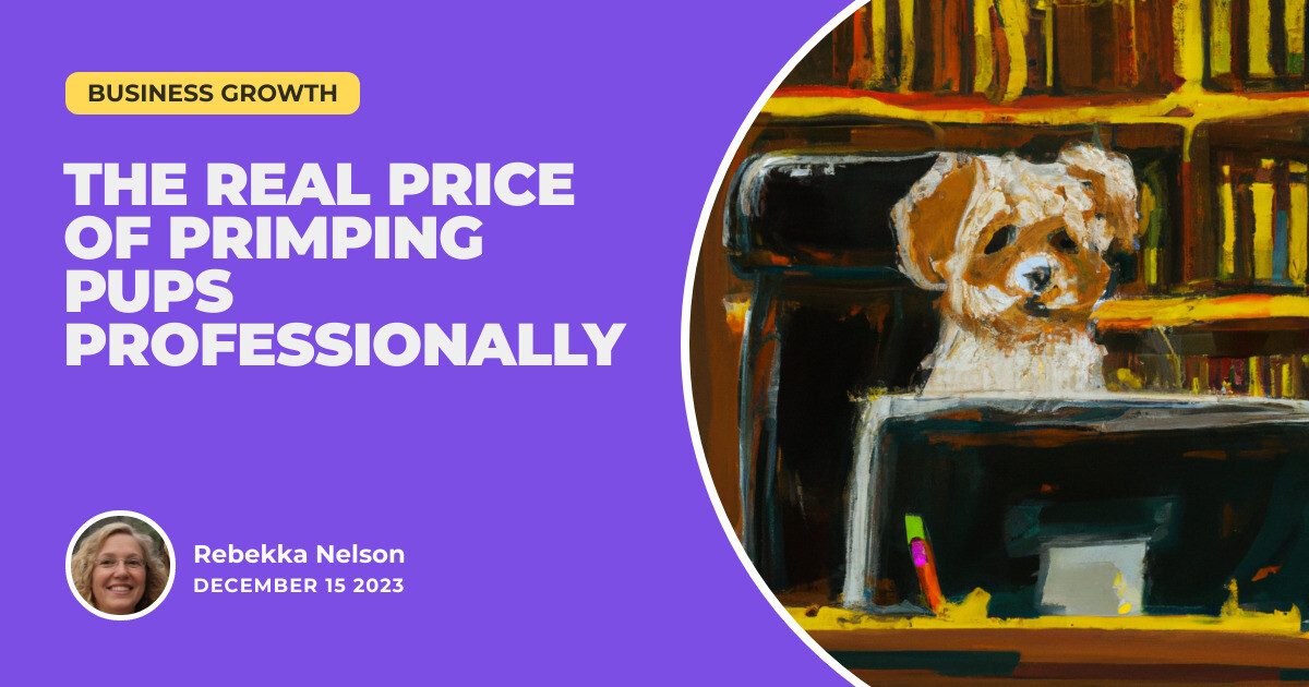 A Groomer's Ledger: The Real Price of Primping Pups Professionally ...