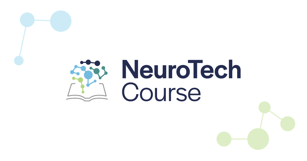 NeuroTech Course