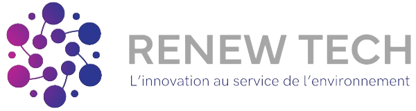 RENEW TECH - L'innovation au service de l'environnement