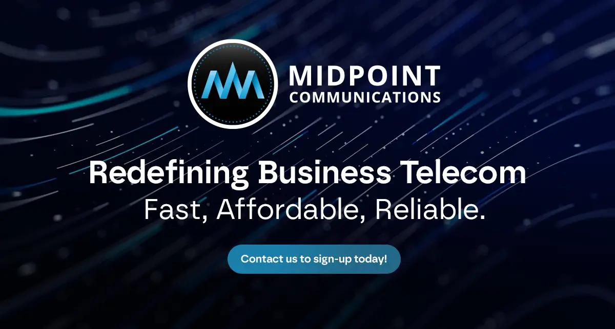 Redefining Business Telecom | Midpoint Communications