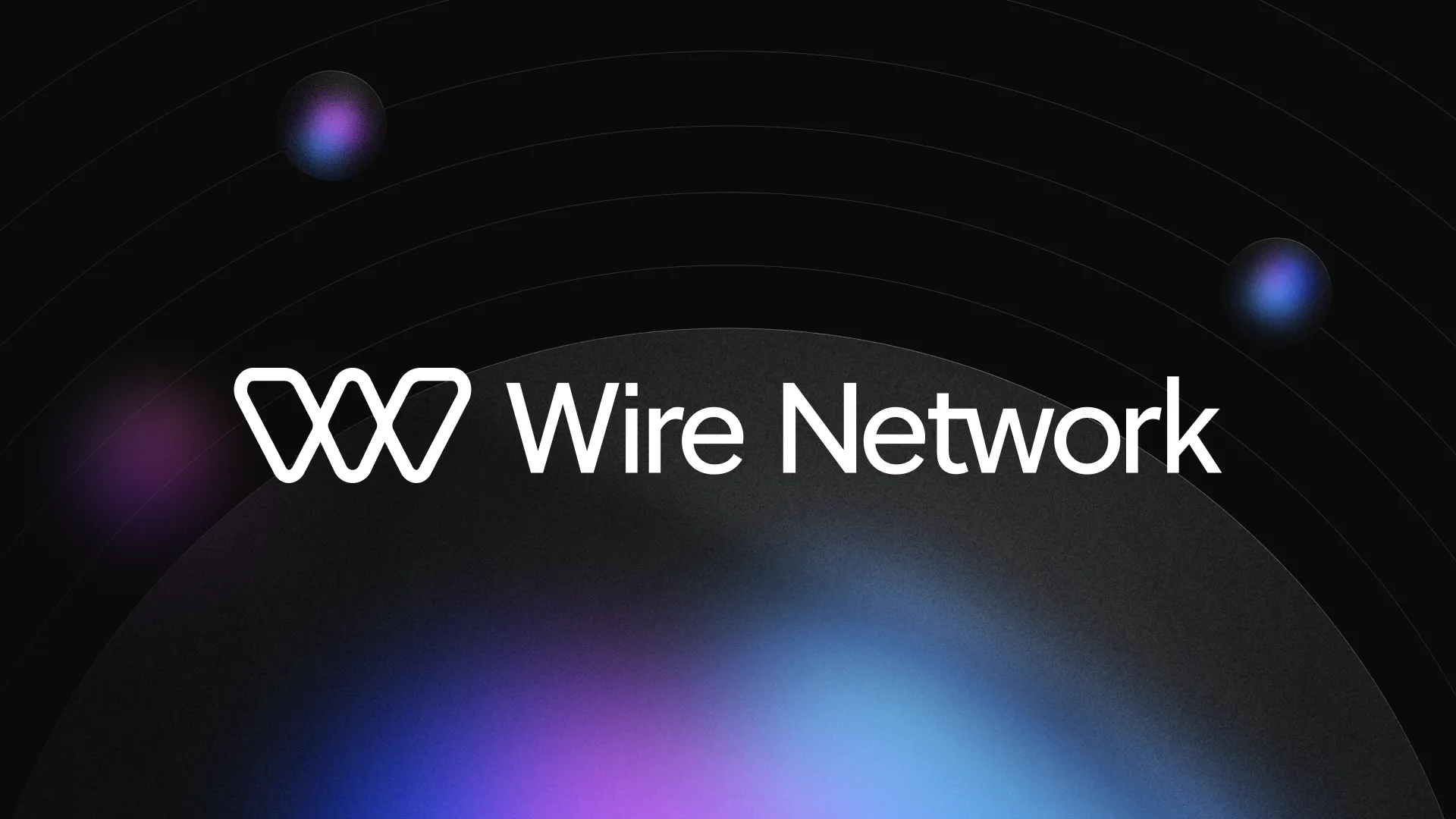 Wire Network - Universal blockchain interoperability