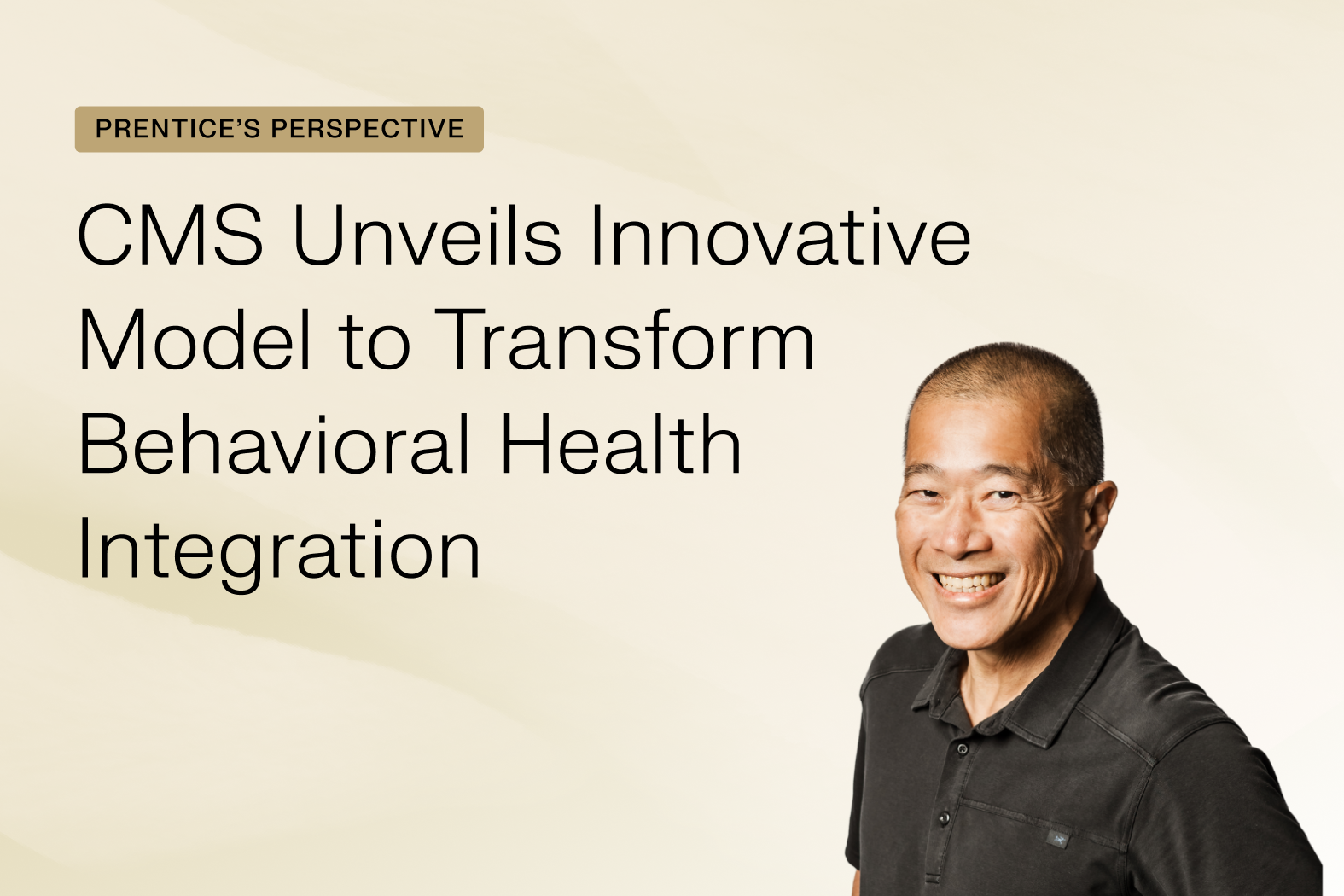 Prentice’s Perspective: CMS Unveils Innovative Model to Transform ...