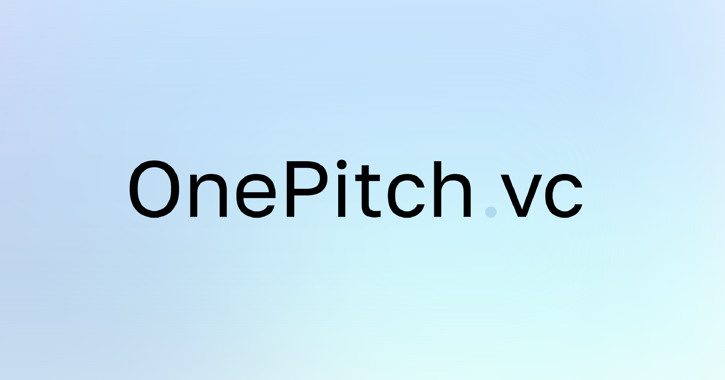 OnePitch VC — Secure your venture capital round faster.