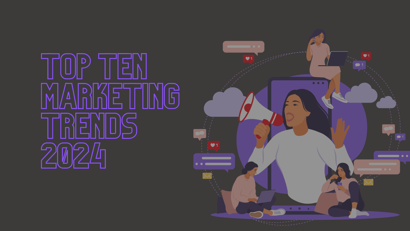 Top 10 Marketing Trends to Implement in 2024