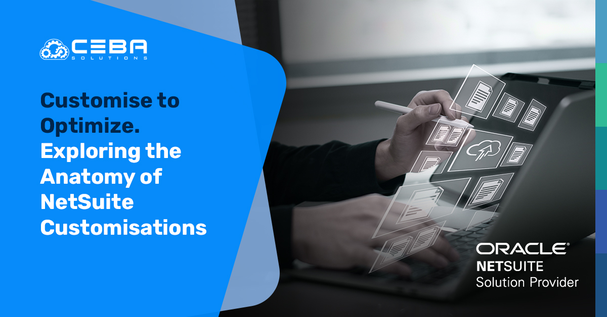 Customize To Optimize Exploring The Anatomy Of Netsuite Customizations