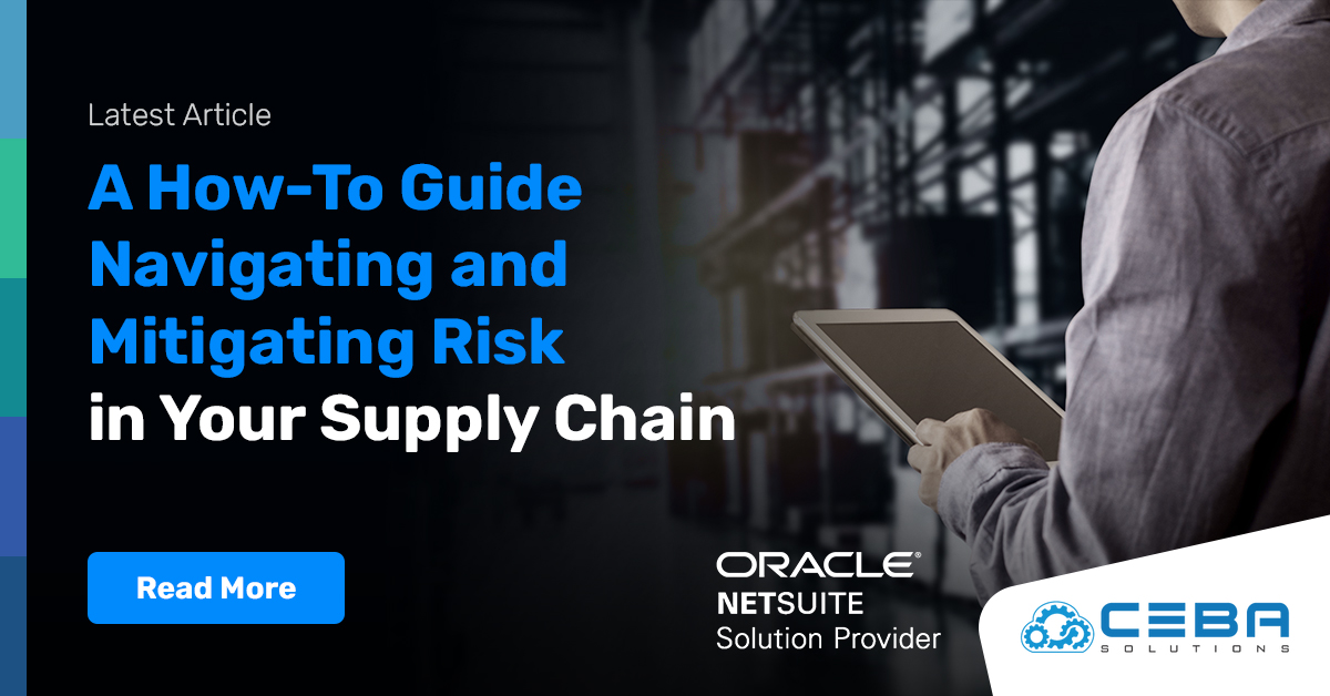 Using ERP Technology to Eliminate Supply Chain Risk