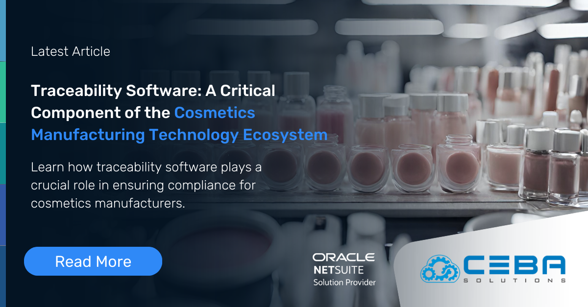 Traceability Software: A Critical Component of the Cosmetics ...