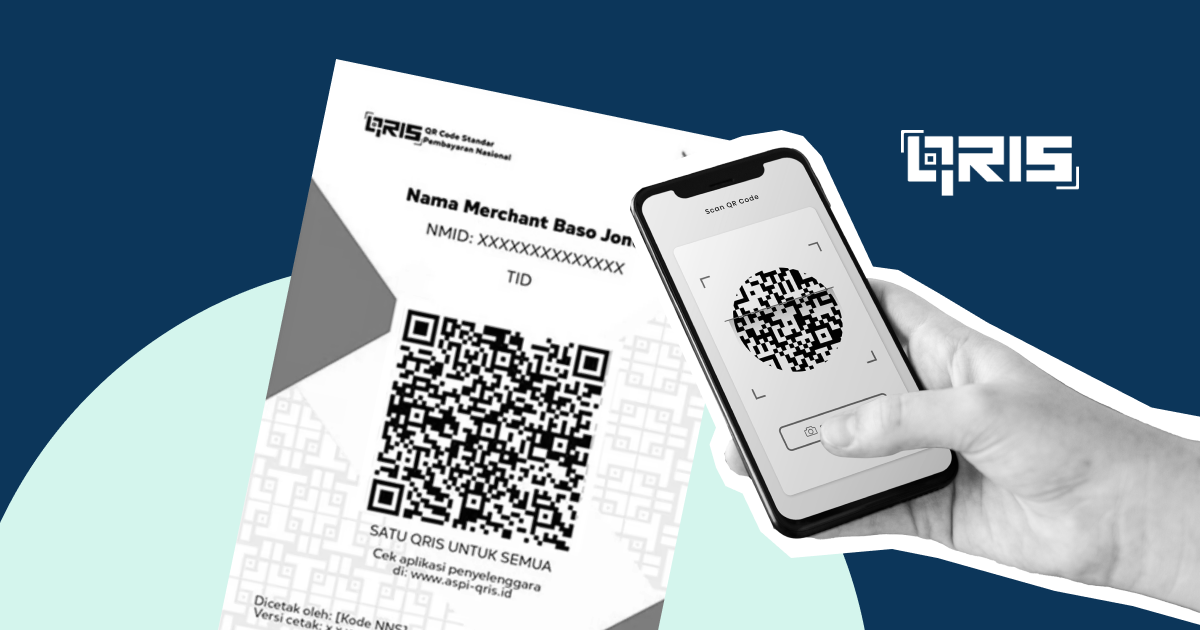 Apa Itu QRIS dan Bagaimana Cara Membuatnya untuk Bisnis Anda