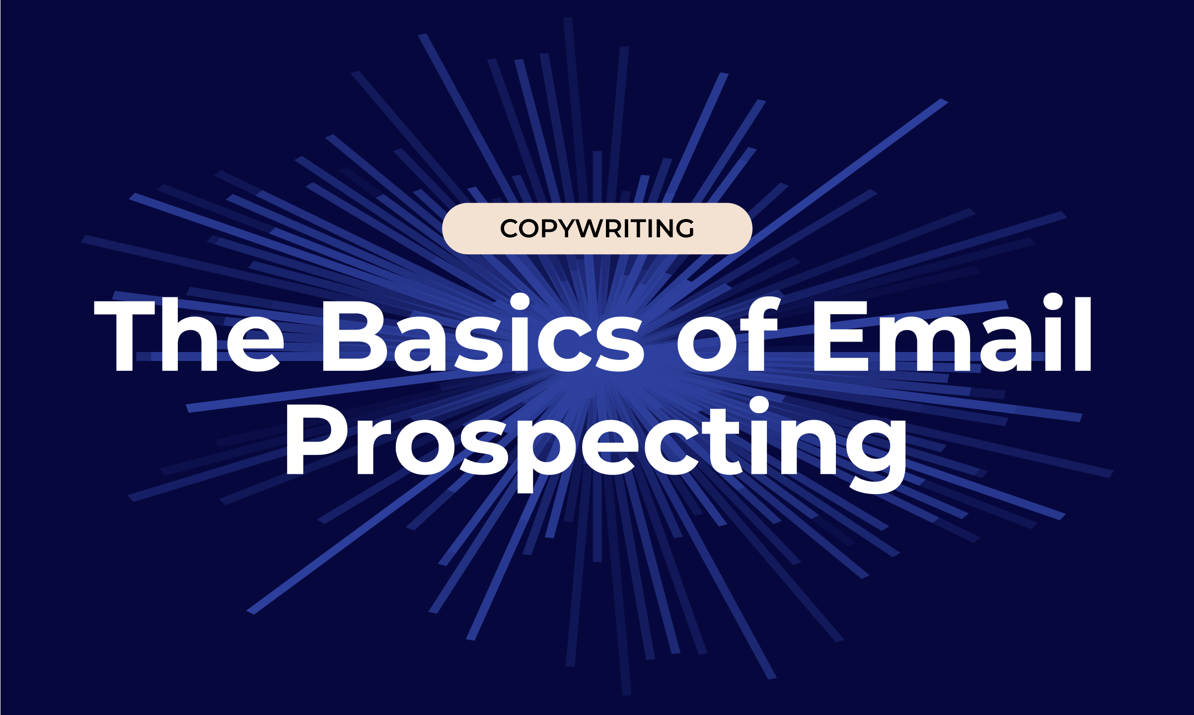 Email Prospecting 101: Starting from Scratch | Humanlinker