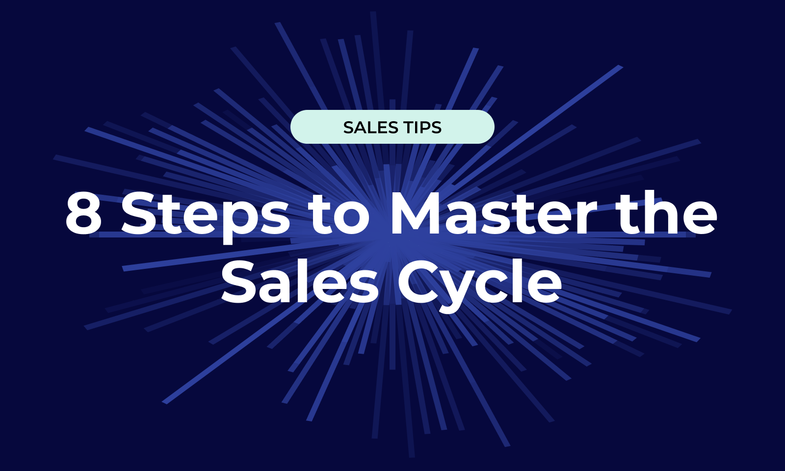 8 Steps to Master the Sales Cycle | Humanlinker
