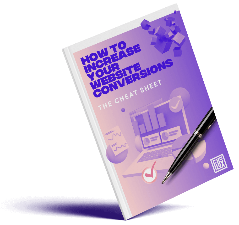 Website Conversion Cheat Sheet | Flux Academy