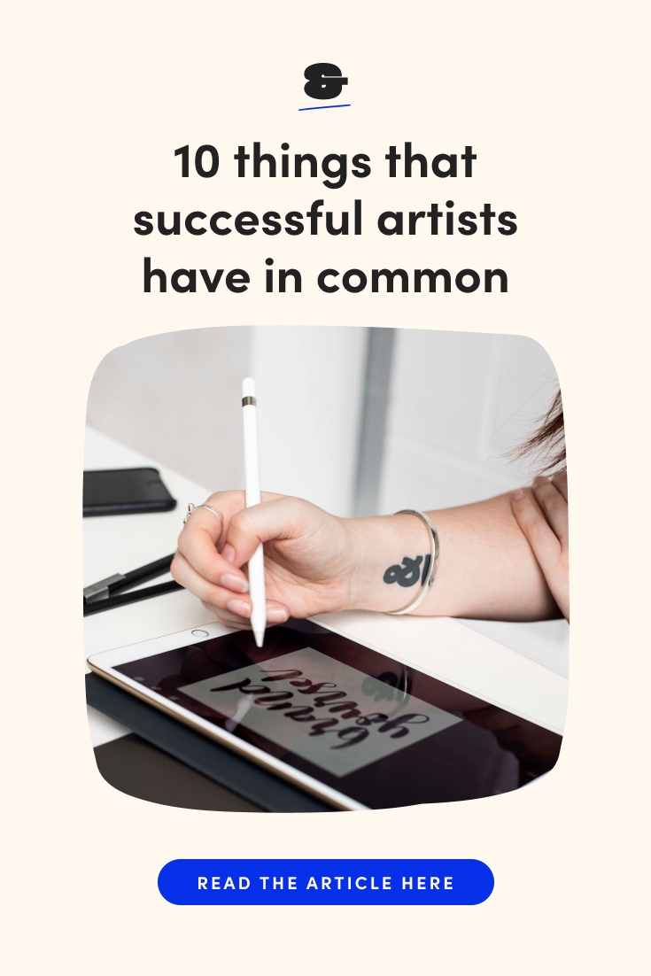 10 things that successful artists have in common