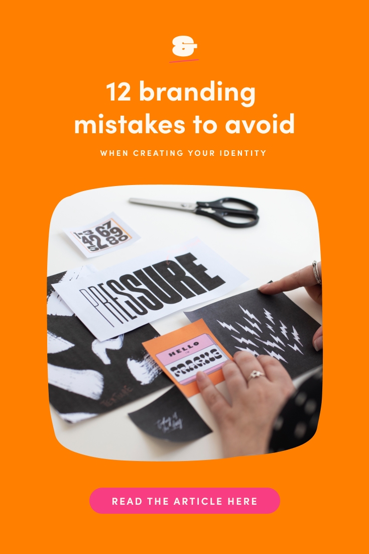 12 mistakes to avoid when designing your brand identity
