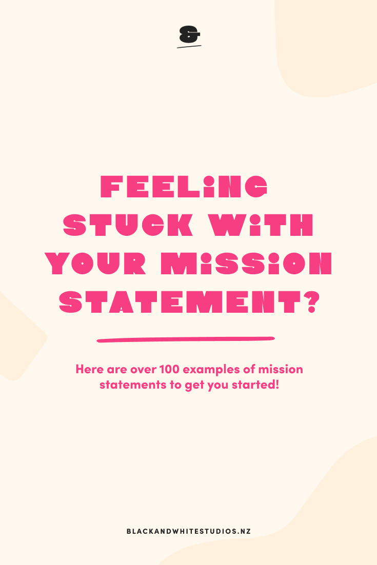 100+ Inspiring Mission Statement Examples to Read Before Writing Your Own