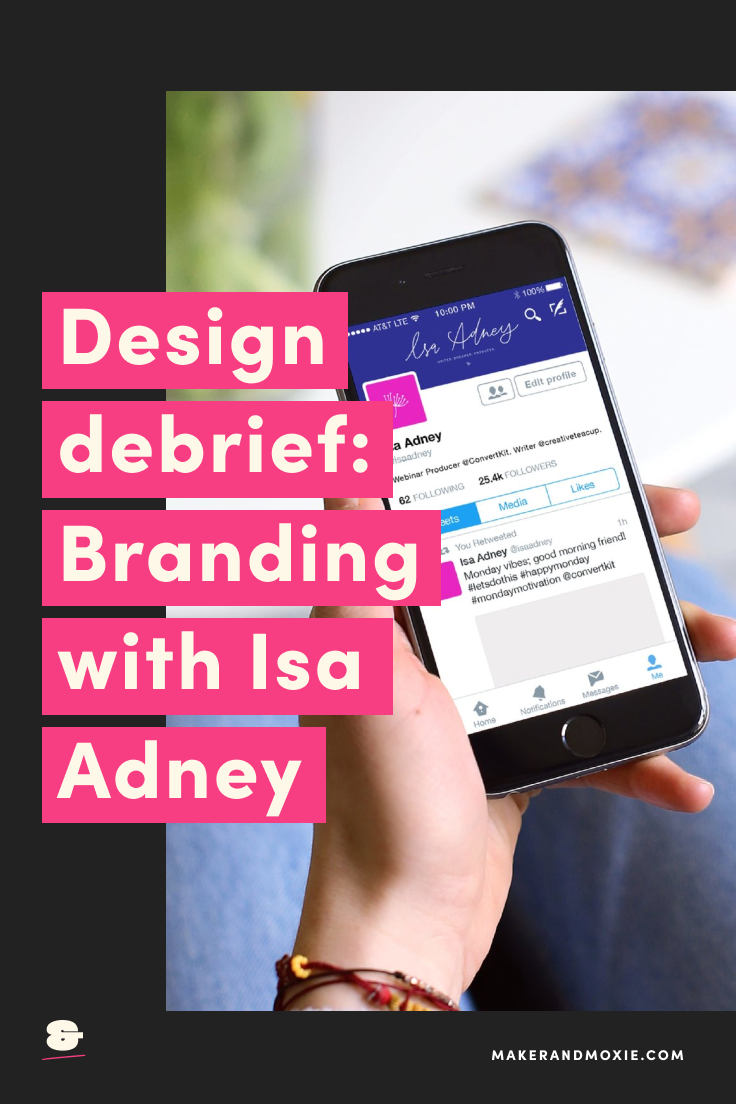 Design Debrief: Branding with Isa Adney