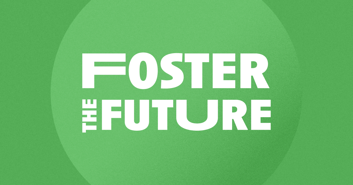 Foster the Future