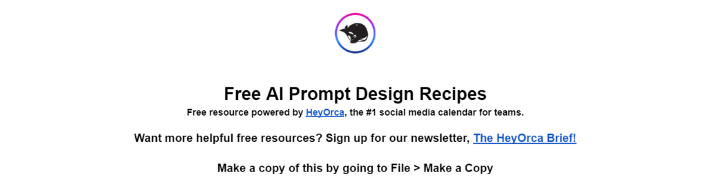 Free AI Prompt Design Recipes | HeyOrca