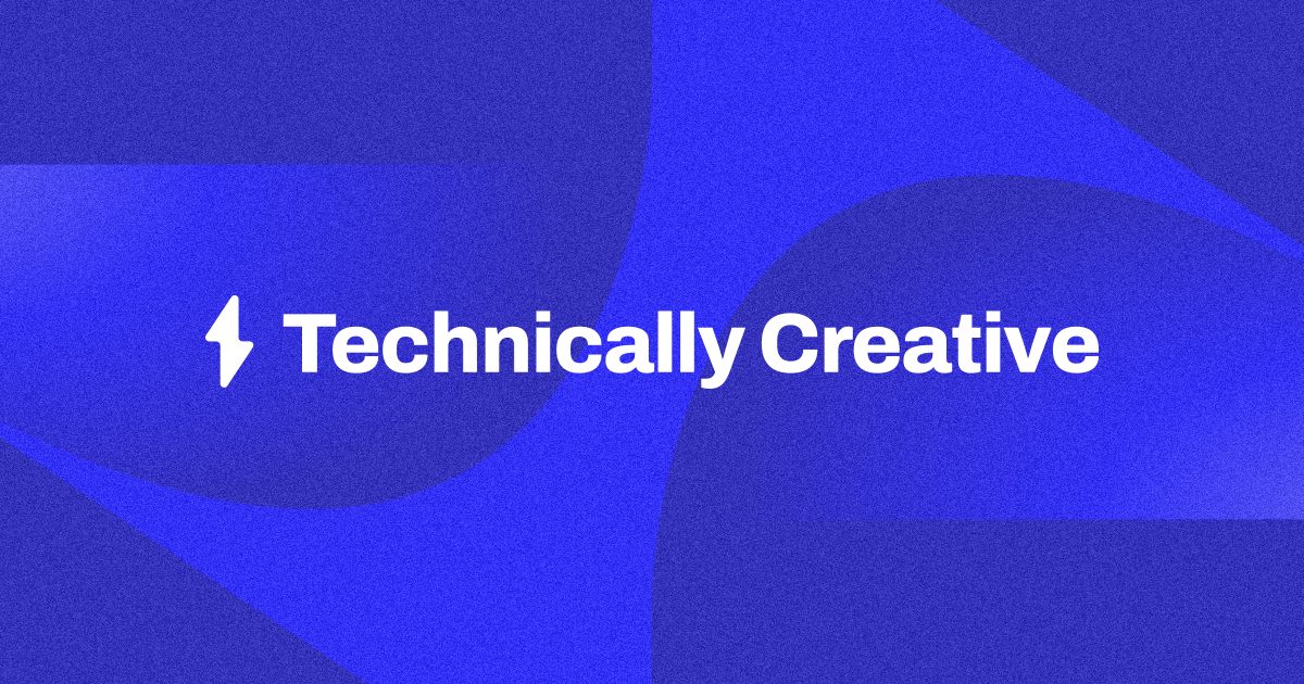 Technically Creative - Dedicated Design on Demand