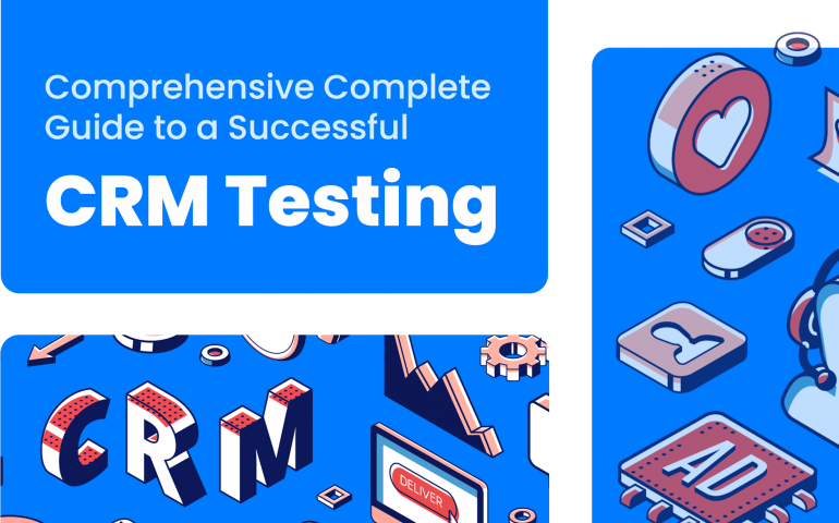 Successful CRM Testing: Complete Guide 2024