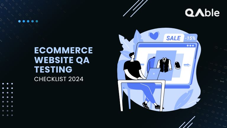 eCommerce Website Testing Checklist 2024 - Full Guide