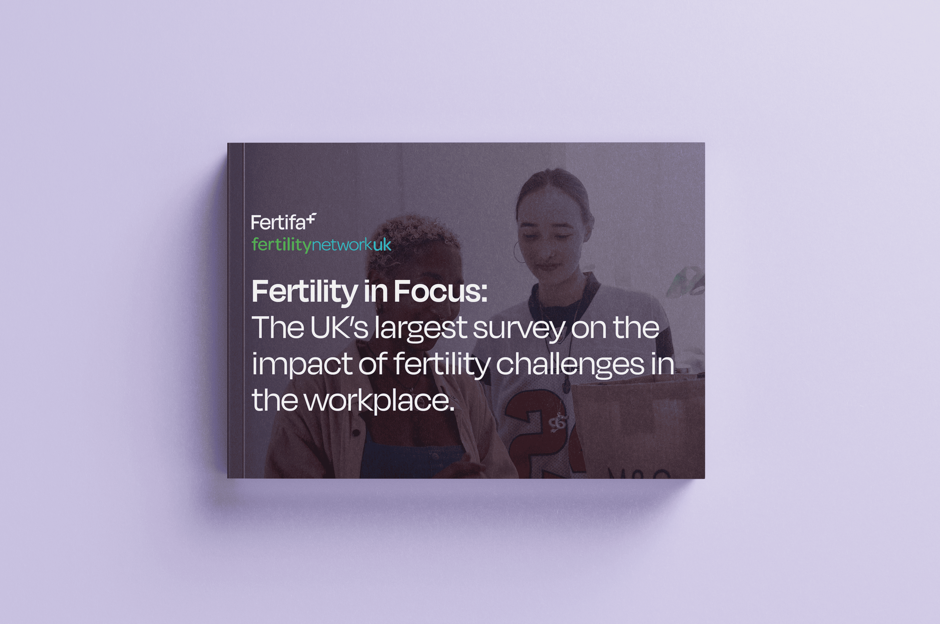 Fertility in Focus: The impact of fertility challenges at work