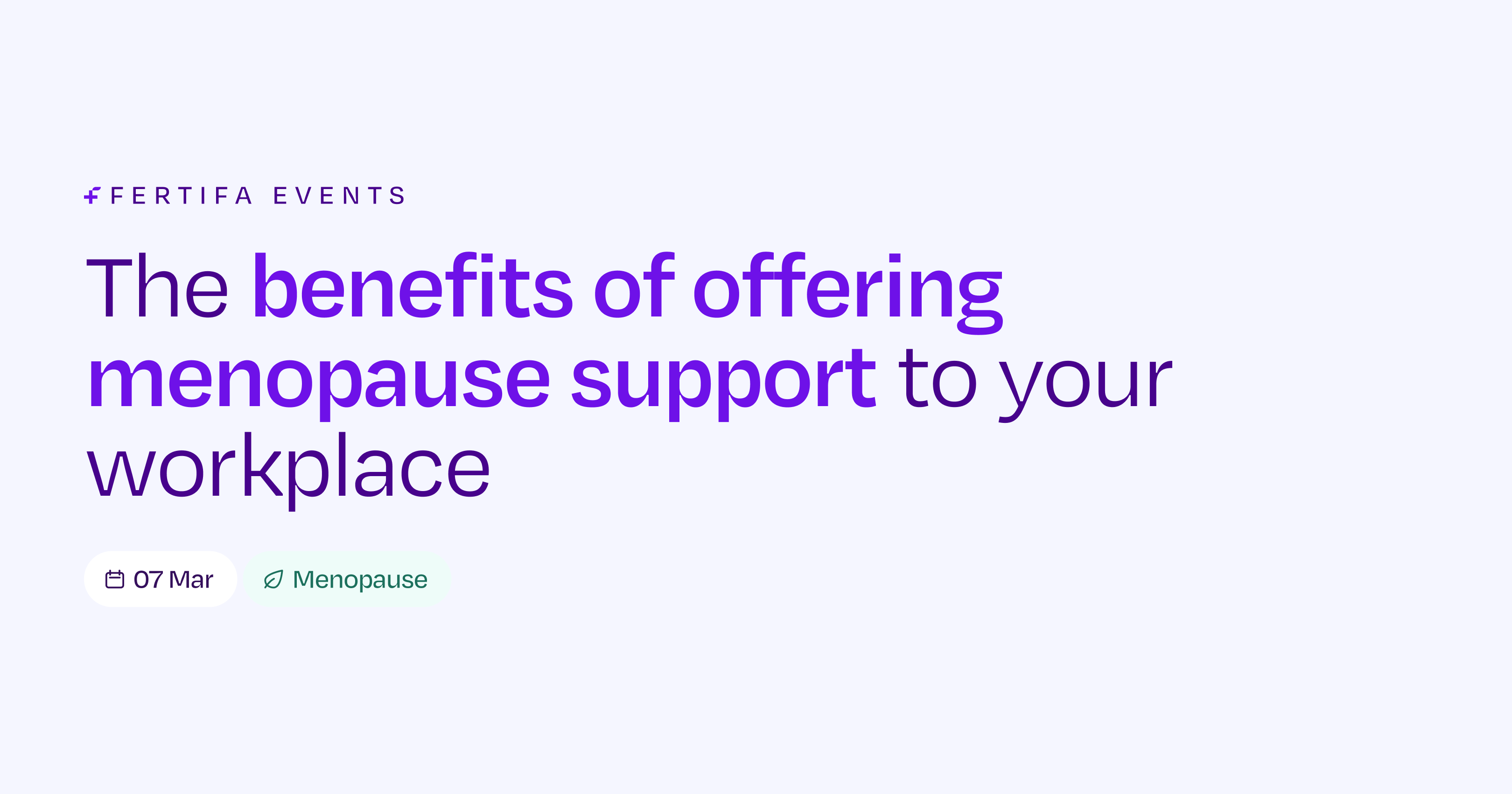 The benefits of offering menopause support to your workplace